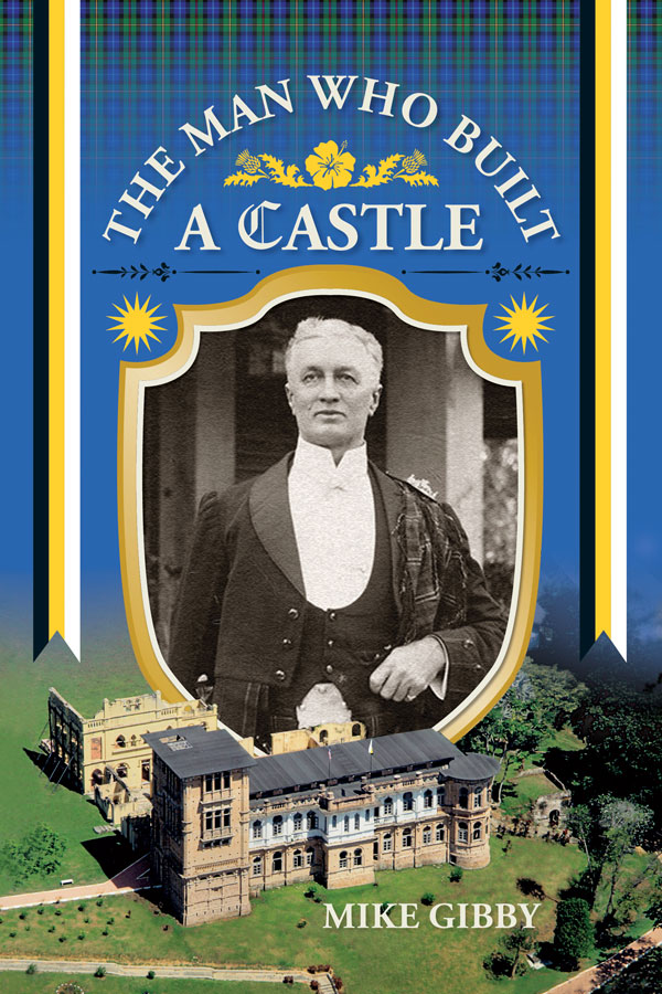 Entrepot Publishing Sdn Bhd. The Man Who Built a Castle